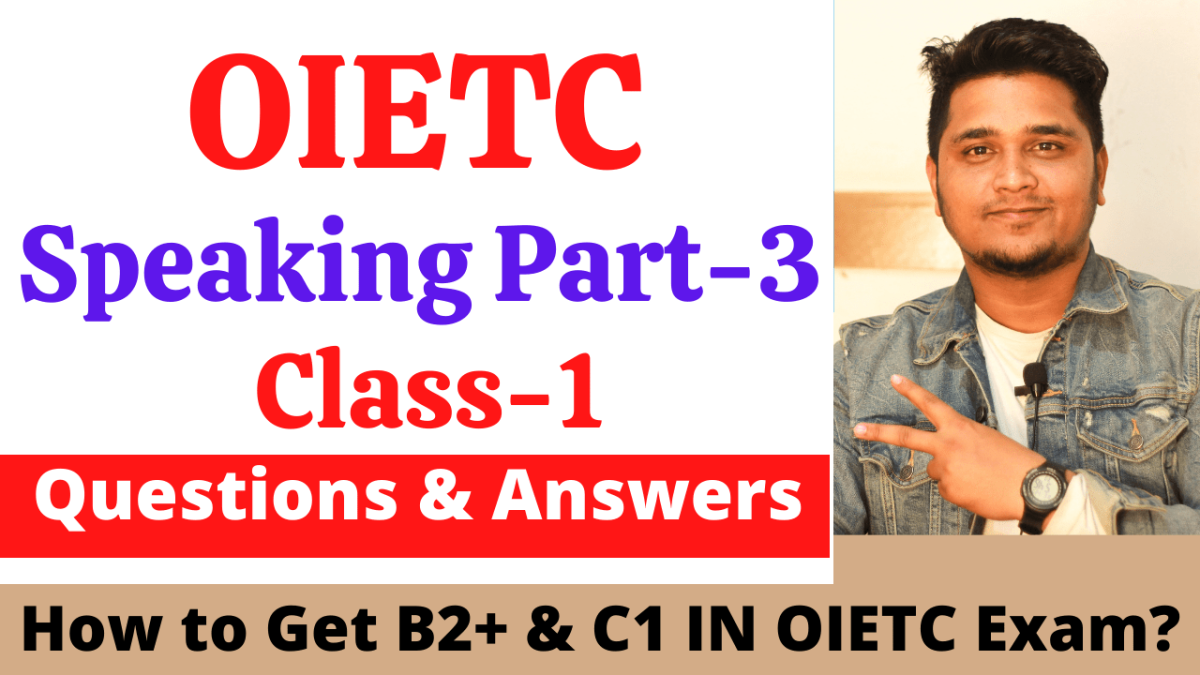 OIETC Speaking Partr-3 Questions & Answers. – English World